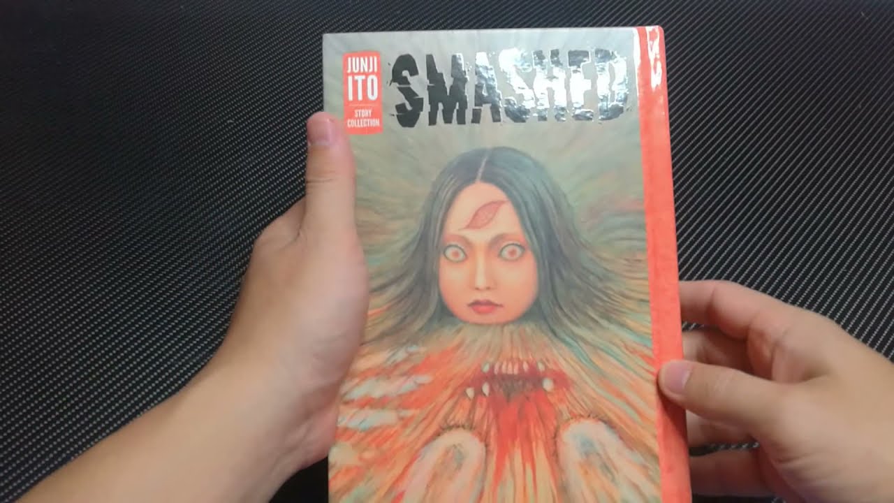 Smashed | Junji Ito | Manga Unboxing - YouTube