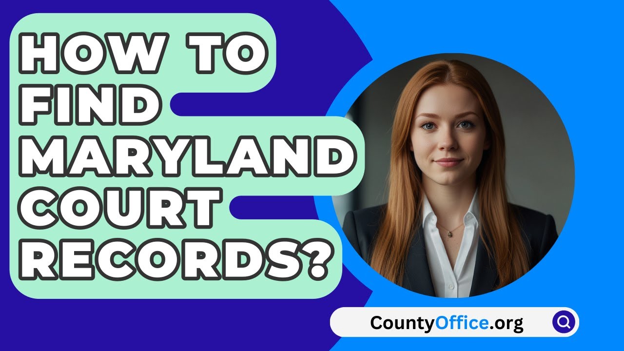 How To Find Maryland Court Records? - CountyOffice.org - YouTube