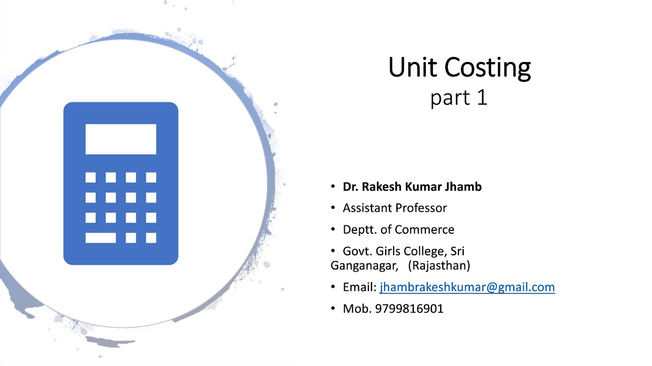 Unit Costing part 1 - YouTube