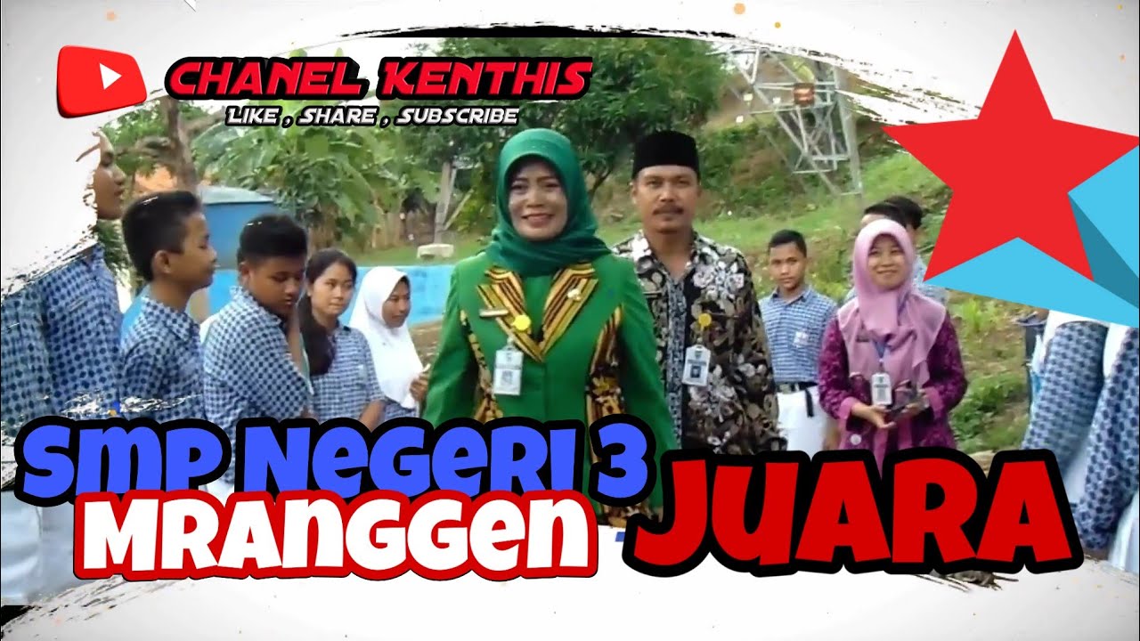 SMP Negeri 3 Mranggen JUARA !!! - YouTube