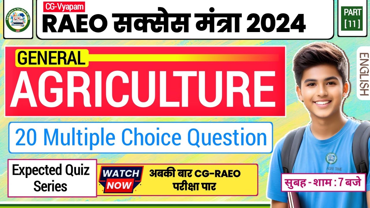 CG RAEO 2024 || Comprehensive General Agriculture Questions for CG RAEO ...