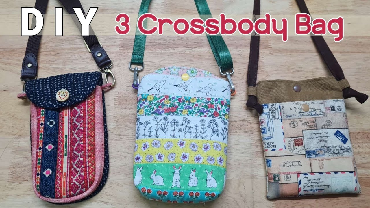 DIY 3 Crossbody bag sewing projects | Bag sewing tutorial - YouTube