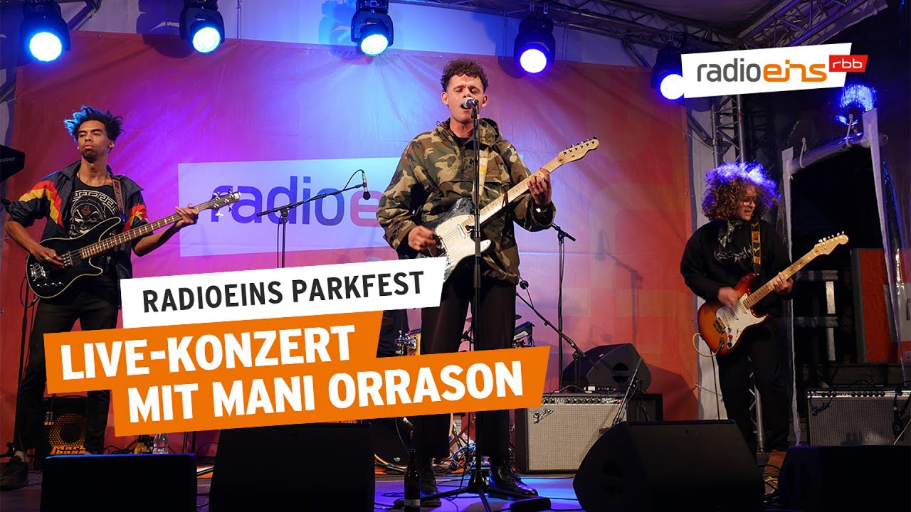 Live-Konzert mit Mani Orrason I Das radioeins Parkfest 2022 - YouTube