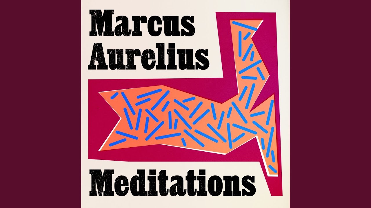 Chapter 113 - Meditations - YouTube