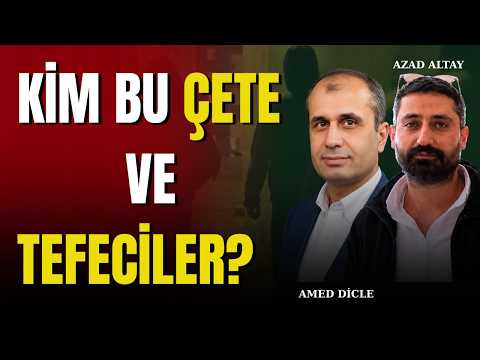 Diyarbakır'da karanlık ağ: Kim bu çete ve tefeciler?