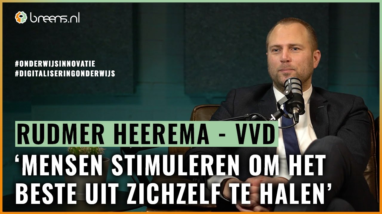 Tweede Kamerlid Rudmer Heerema (VVD): ‘Het onderwijs hoeft geen grijze ...