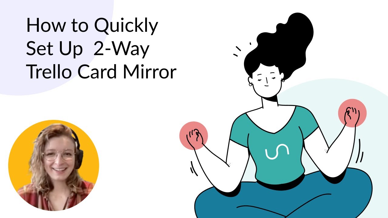 How to Quickly Set Up 2 Way Card Mirror for Trello to Sync Cards ...