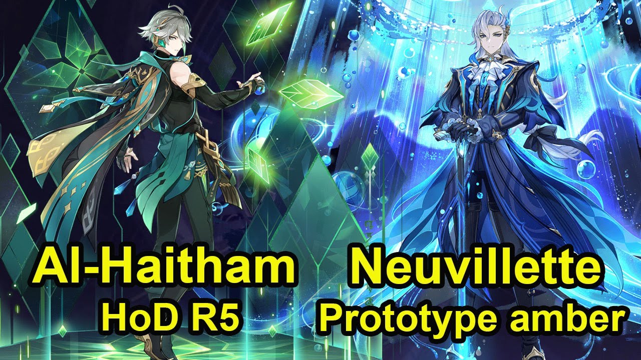 F2P Al-Haitham hyperbloom & Neuvillette C0 Prototype amber abyss 4.7 ...