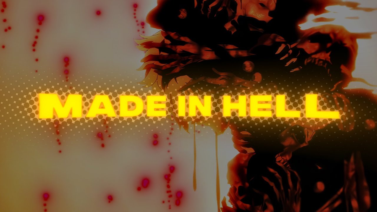 「🔥 MADE IN HELL😈」- Hell's Paradise AMV/edit - YouTube