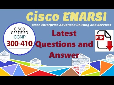 Part#2:Cisco ENARSI 300-410: Enterprise Advanced Routing and Services ...