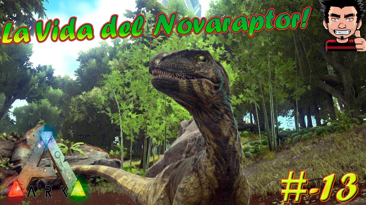 ARK Survival Evolved La vida del Novaraptor Play as dino MOD gameplay ...