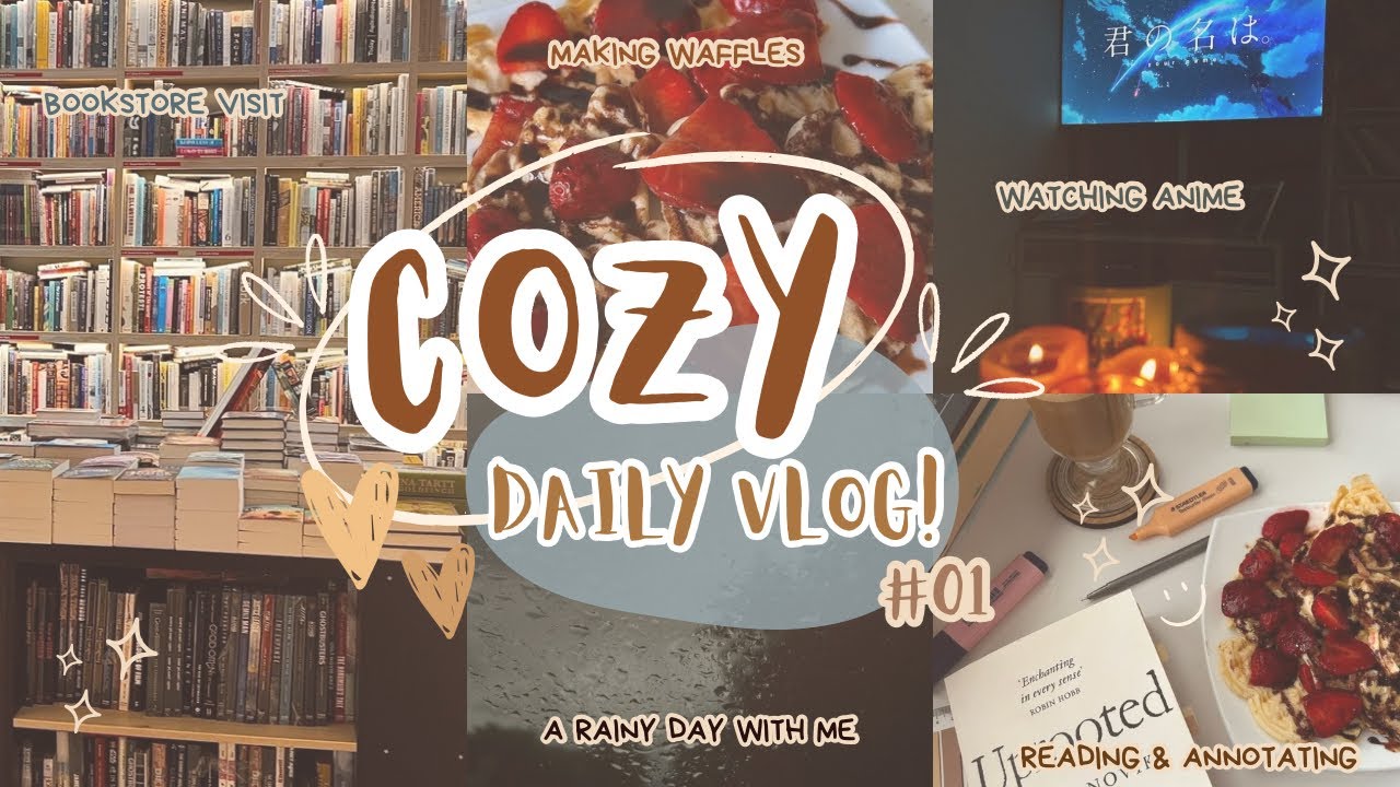 a cozy daily vlog 📚🧇🌧️🕯️🫖/ reading, bookstore trip, annotating, making ...