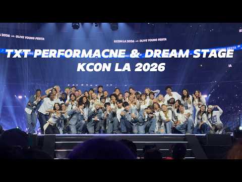 [4K] TXT PERFORMANCE & DREAM STAGE | KCON LA 2026
