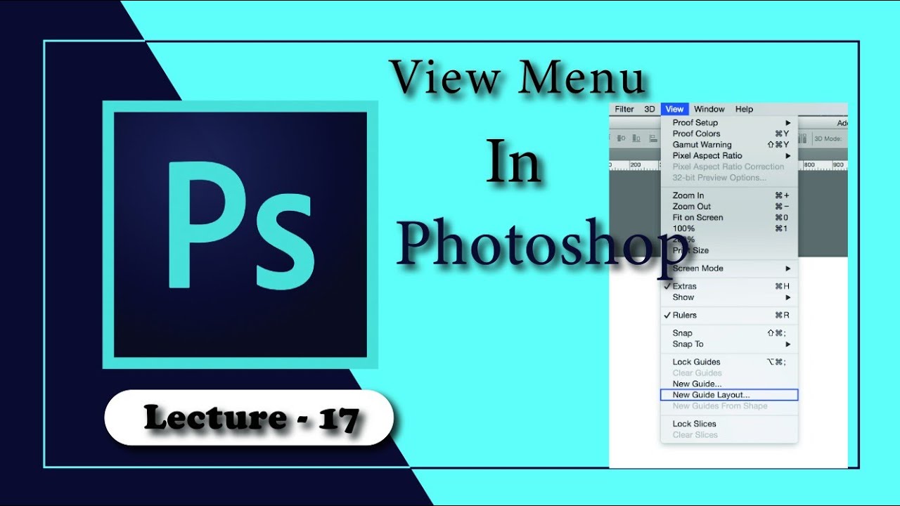 View Menu Option In Adobe Photoshop | Photoshop CC Tutorial For ...