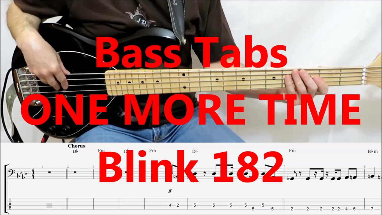 Blink 182 - One More Time (BASS COVER TABS) - YouTube