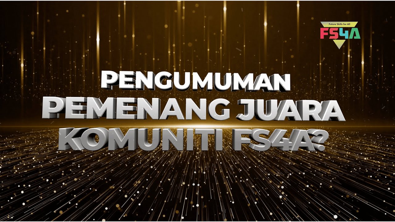 Pengumuman Juara Komuniti FS4A - YouTube