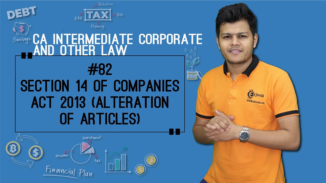 Section 14 Of Companies Act 2013 Alteration Of Articles section-14-of-companies-act-2013-alteration-of-articles