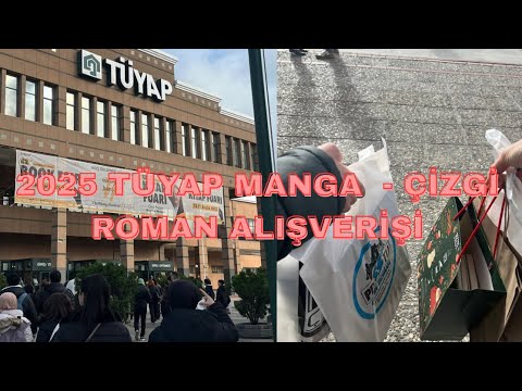 TÜYAP KİTAP FUARI MANGA VE ÇİZGİ ROMAN ALIŞVERİŞİ
