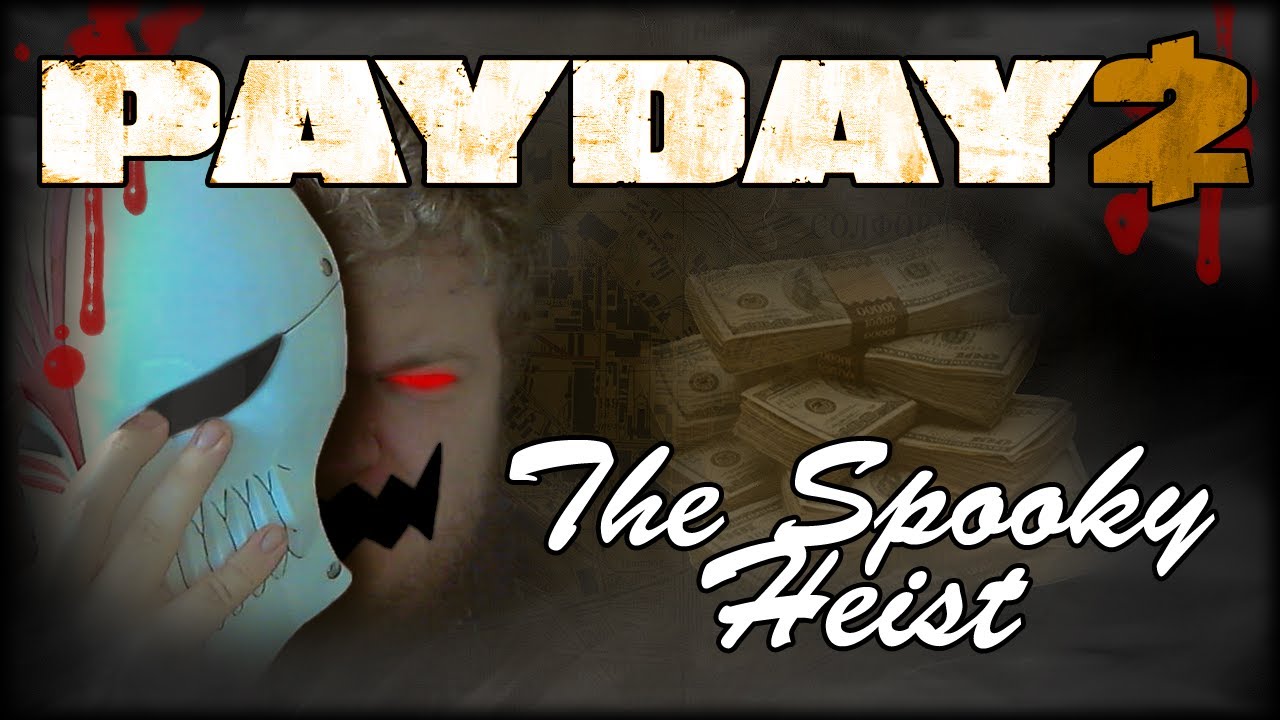 PAYDAY 2 - The Spooky Heist - Burn The Witch! - YouTube