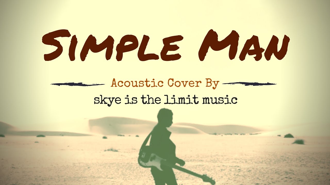 Simple Man- Cover Chords - Chordify