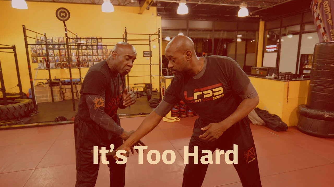 It’s Too Hard - Self Defense Techniques - YouTube