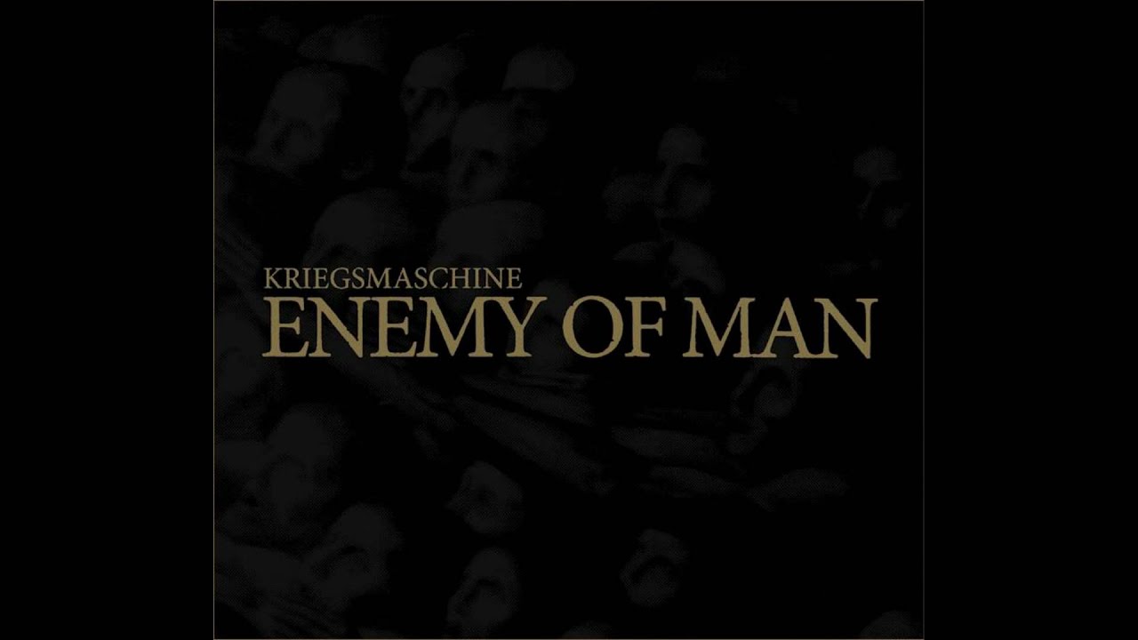 Kriegsmaschine - Enemy of Man (Full Album) - YouTube