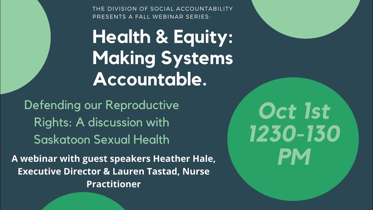 Defending our Reproductive Rights: A discussion with Saskatoon Sexual ...