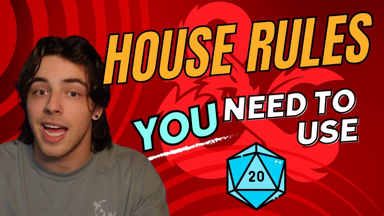 House Rules You NEED For Your Next D&D Campaign - YouTube