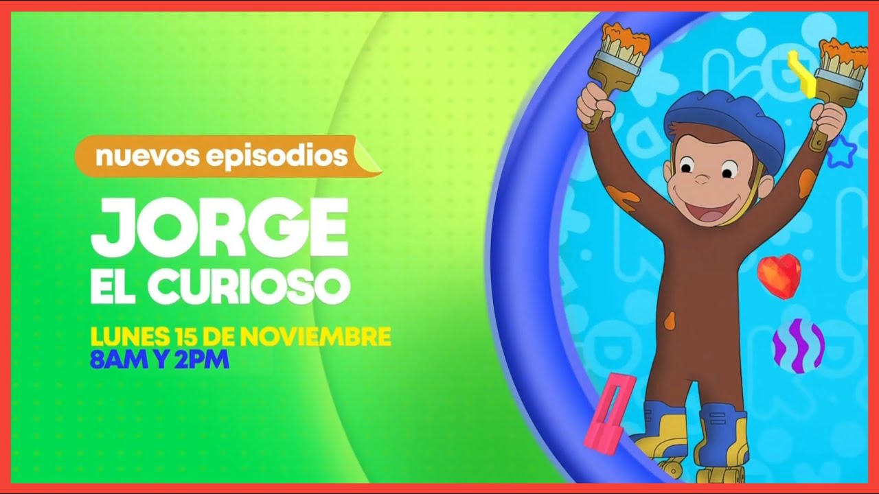 Jorge, el curioso | Nuevos episodios | Lunes 15 de noviembre ...