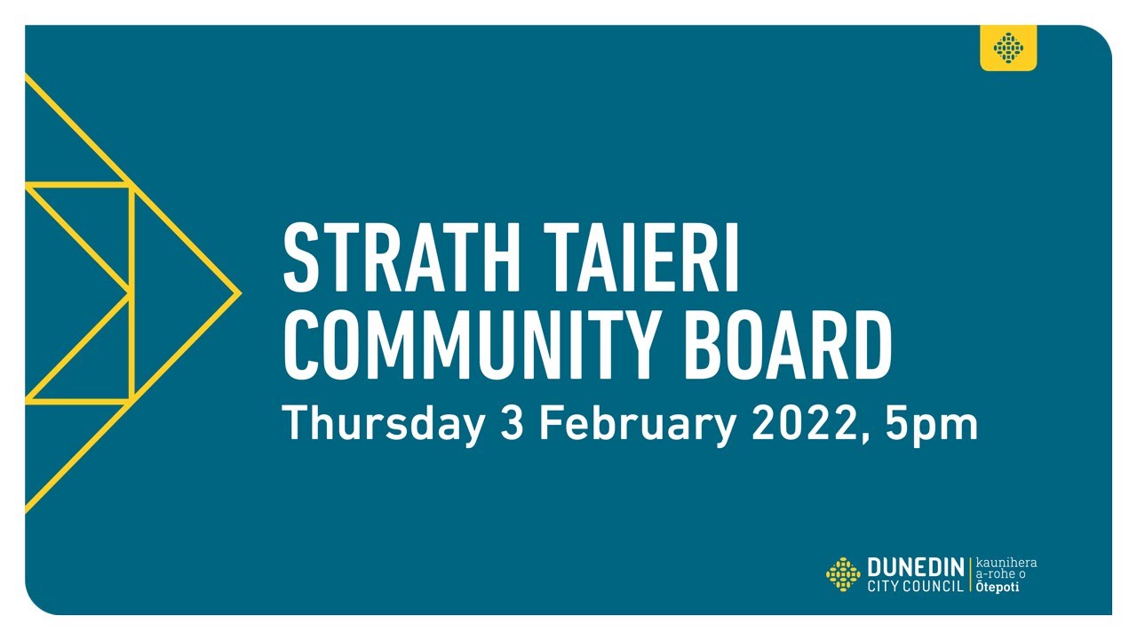Strath Taieri Community Board - 3 February 2022 - YouTube