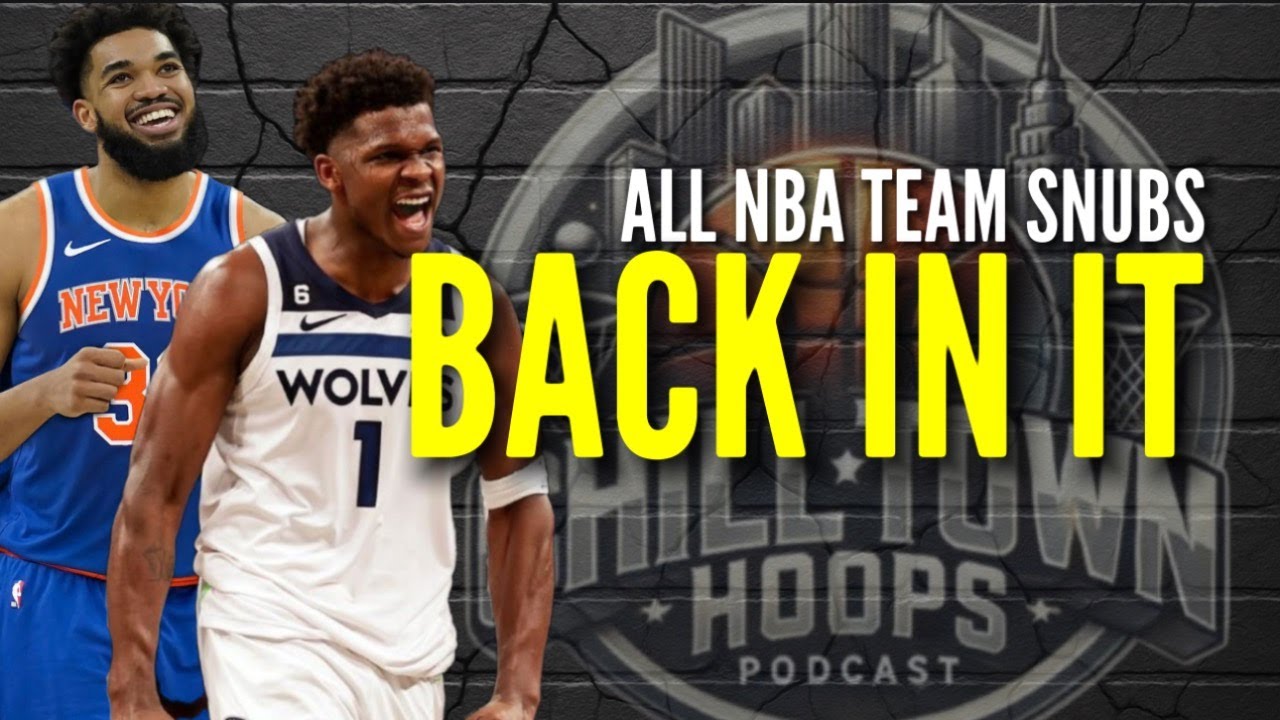 Knicks & Wolves Bounce Back! | Joel Embiid SNUBBED from All-NBA ...