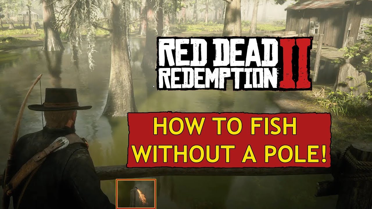 Red Dead Redemption 2 | How To Fish Without A Pole or Rod! : Petreak's ...