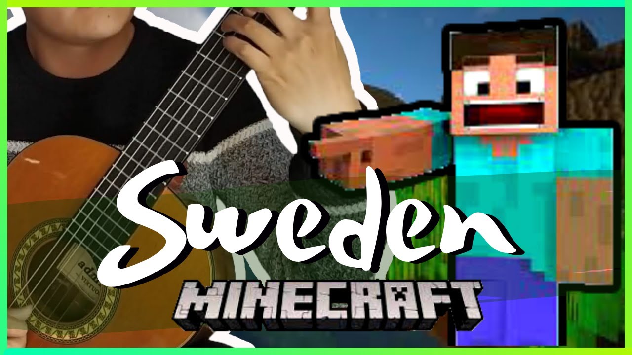 SWEDEN, Minecraft (Classical Guitar Cover) C418 - YouTube