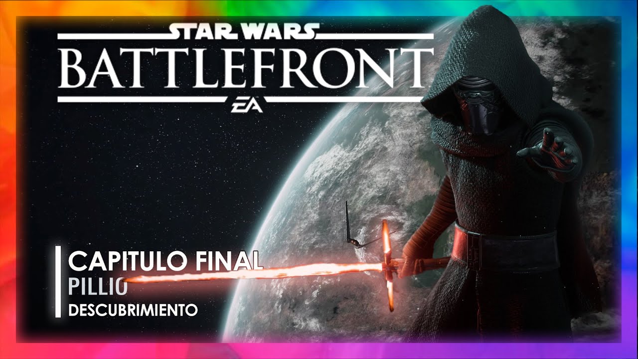 STAR WARS BATTLEFRONT II CAPITULO FINAL PILLIO DESCUBRIMIENTO - YouTube