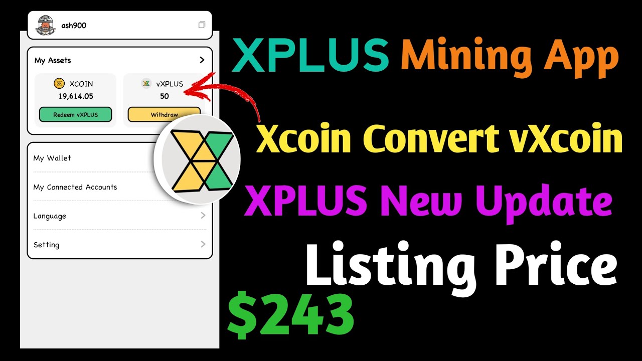 XPLUS Mining App | XPLUS Mining Withdrawal |XPLUS New Update | - YouTube