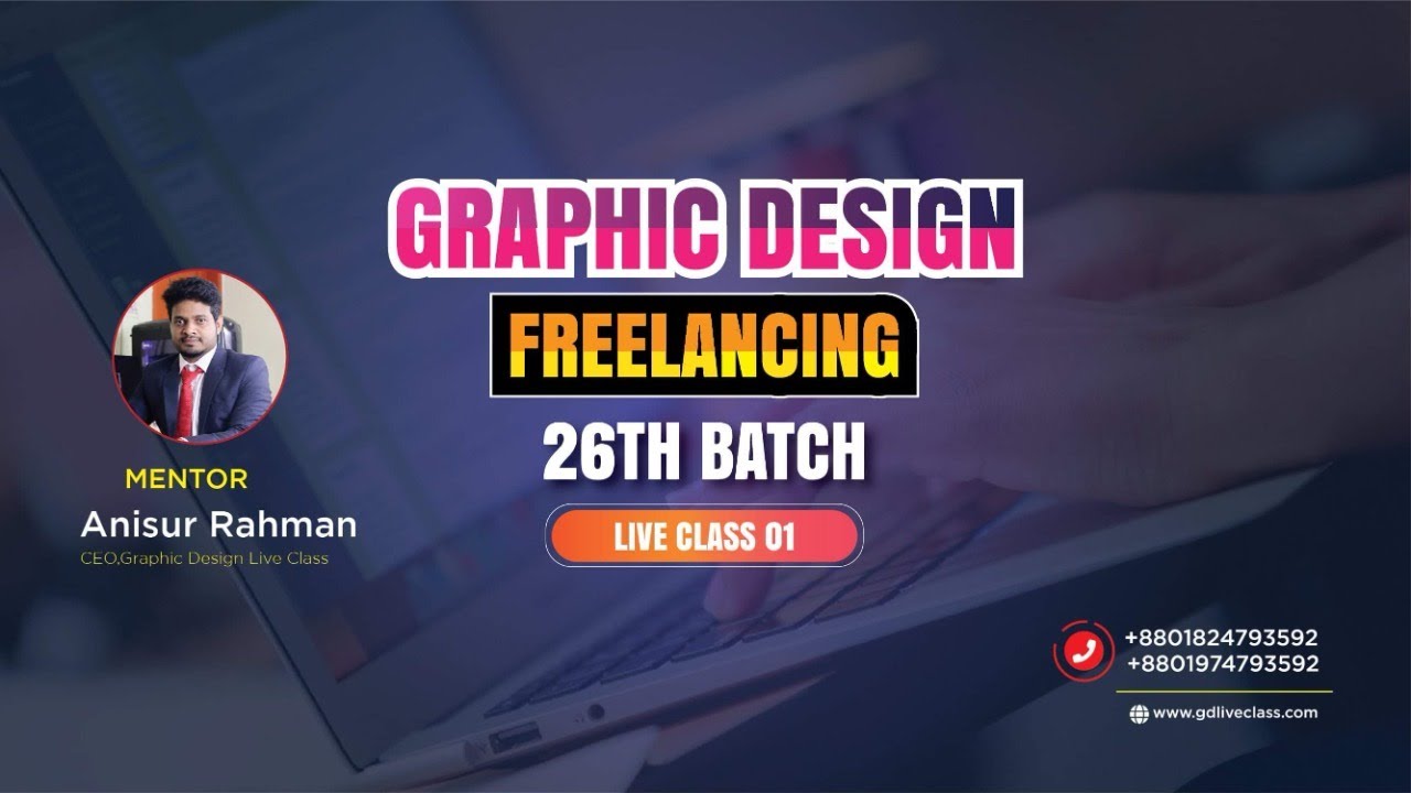 Graphic Design Freelancing LIVE Class 26th Batch Class 01 - YouTube