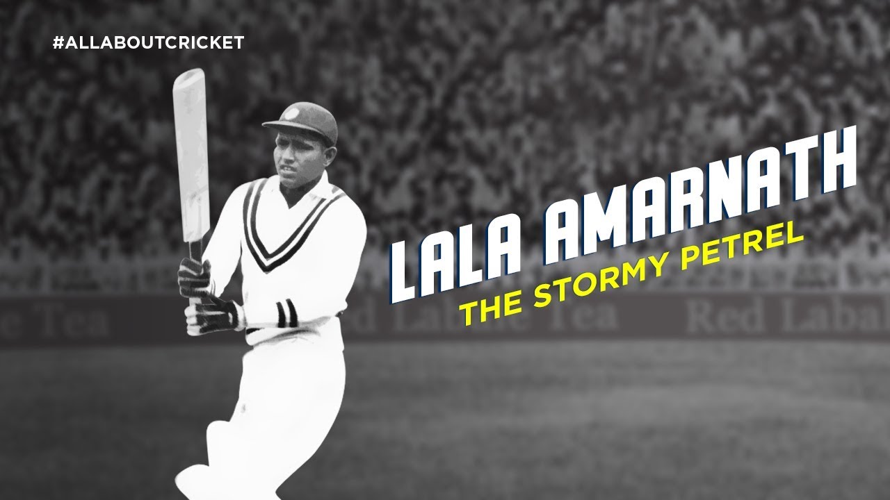 Lala Amarnath: The Stormy Petrel | The Agent Of Change | # ...