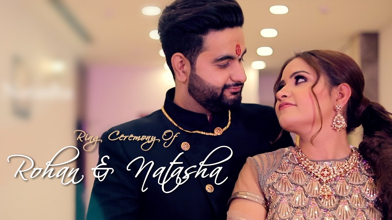 Rohan & Natasha | Ring Ceremony | Cinematic Video | Indian Culture ...