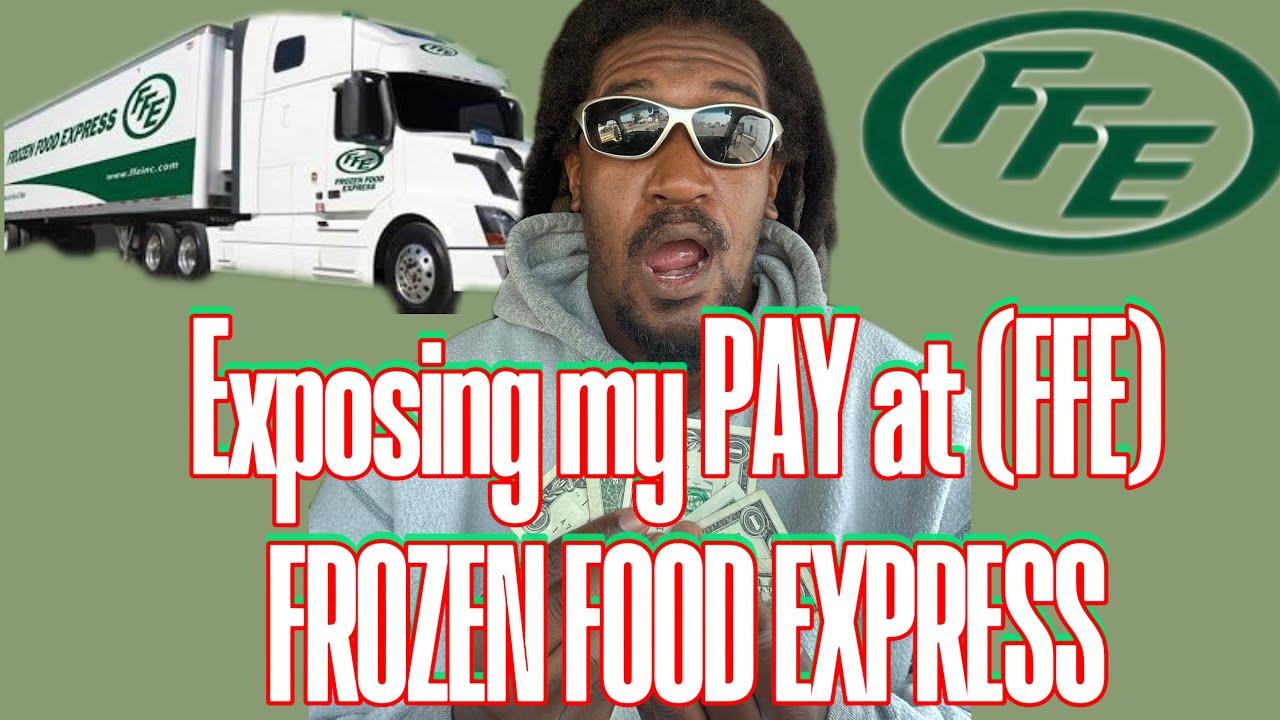 How Much Do Truckers Make at Frozen Food Express? | FFE Pay Breakdown ...