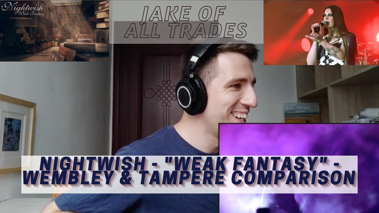 "Weak Fantasy" by Nightwish - Compare & Contrast - YouTube