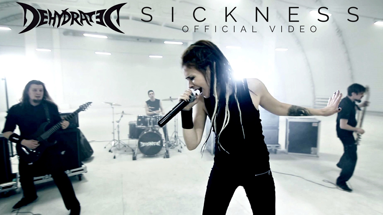 DEHYDRATED - Sickness [OFFICIAL VIDEO] - YouTube