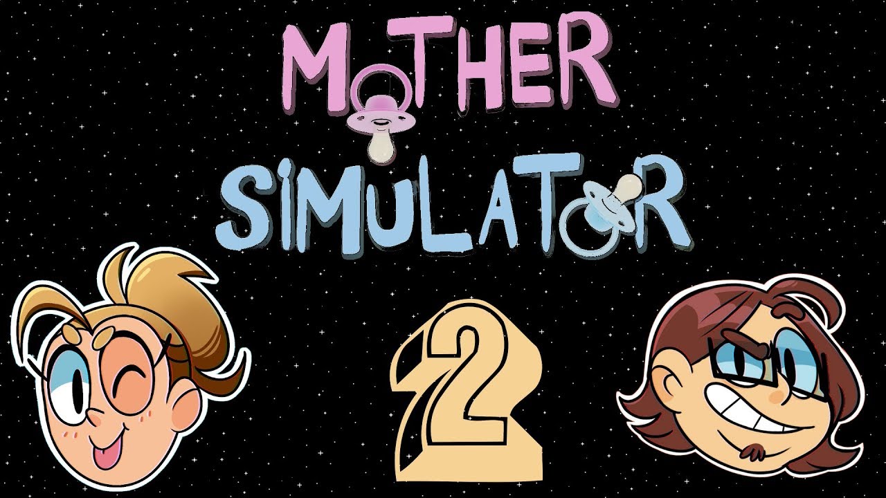 STILL ROBOT - Mother Simulator - 2 - YouTube
