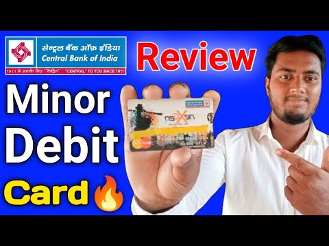 Central Bank of India Minor Debit card Full details Video हिंदी में l ...
