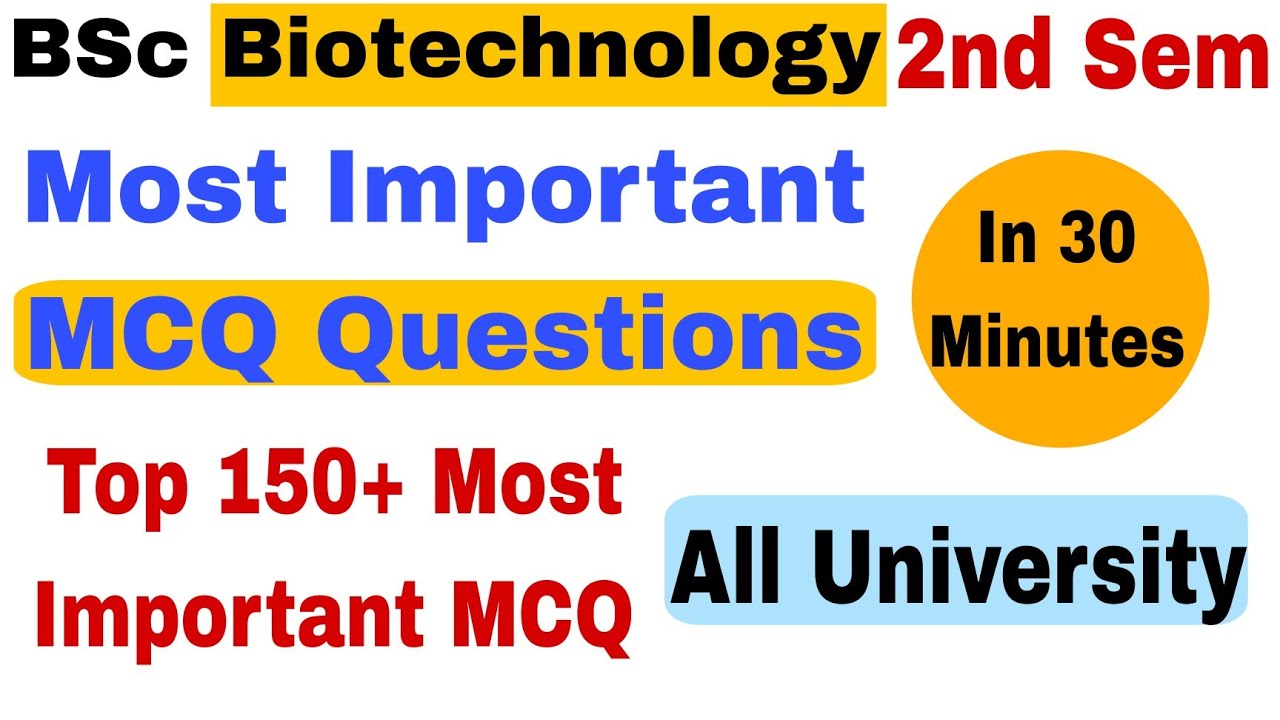 BSc Biotechnology 2nd sem most Important Mcq Questions|| Important Mcq ...