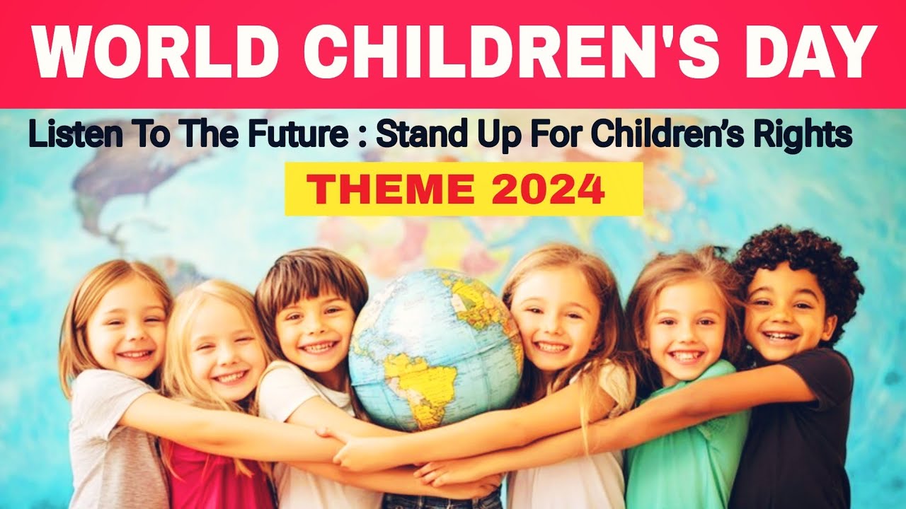 World Children’s Day 2024 | Theme | Listen To The Future #WCD2024 - YouTube