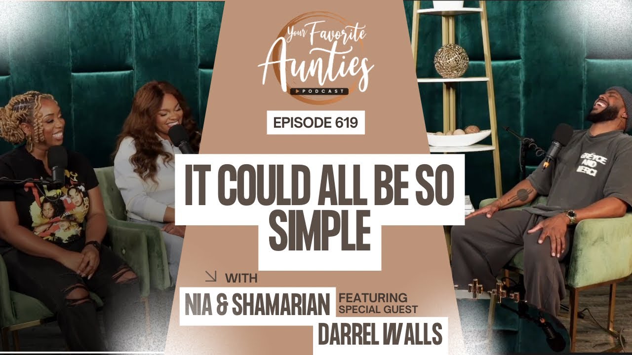 Ep 619: It Could All Be So Simple feat. Darrel Walls - YouTube