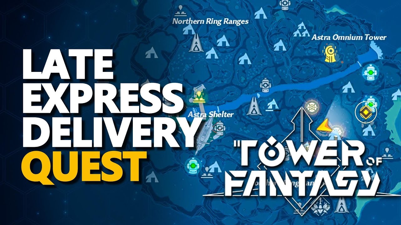 Late Express Delivery Tower of Fantasy Side Mission - YouTube