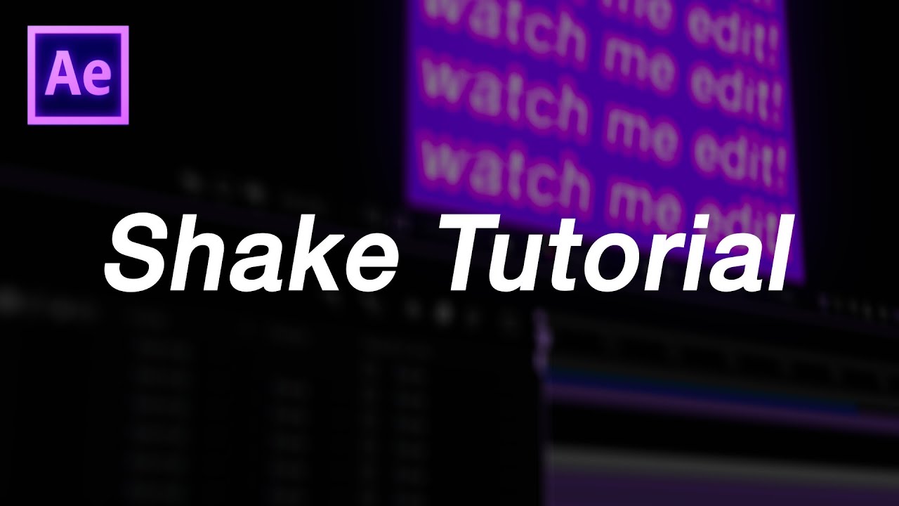 Shake Tutorial After Effects YouTube Shake Tutorial After Effects YouTube