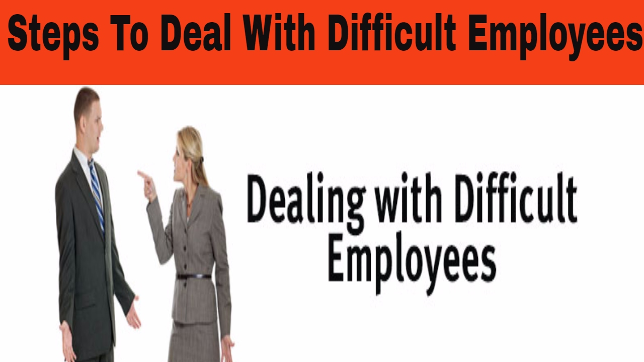 5 Steps to Deal with Difficult Employees - YouTube