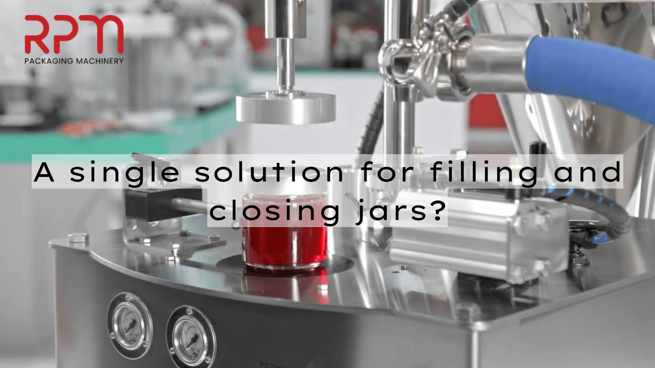 RPM Packaging Machinery - A single solution for filling and closing ...